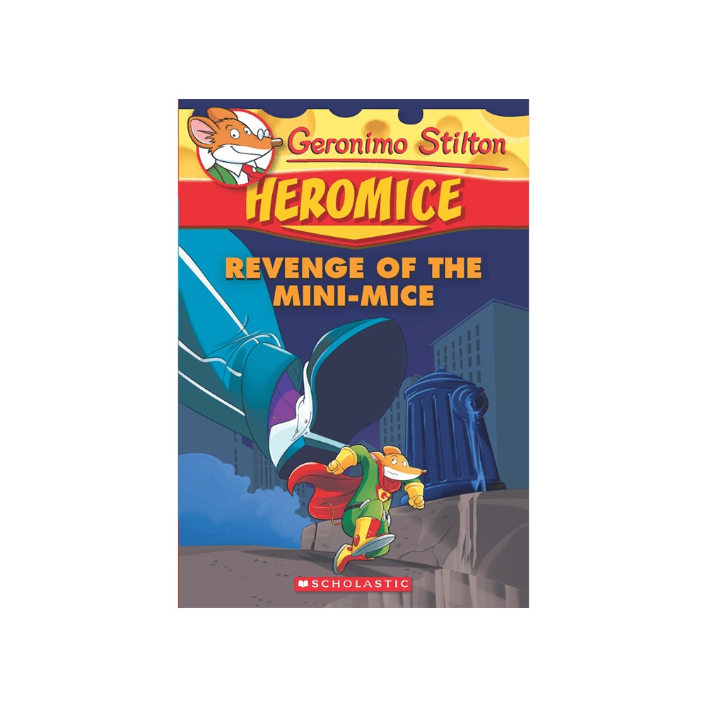 Geronimo Stilton - Heromice#11 Revenge Of The Mini-Mice Price - Buy ...