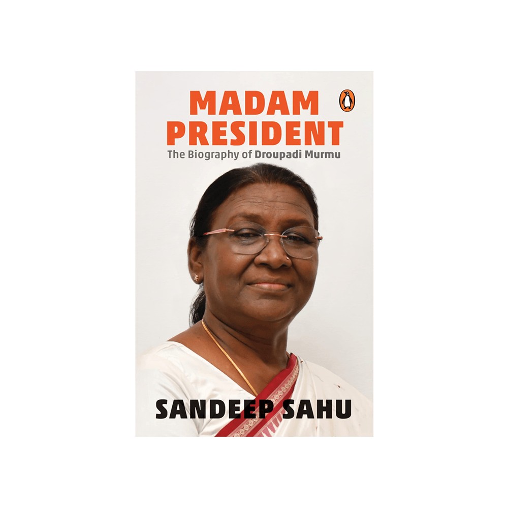Madam President - The Biography Of Droupadi Murmu Price - Buy Online at ...