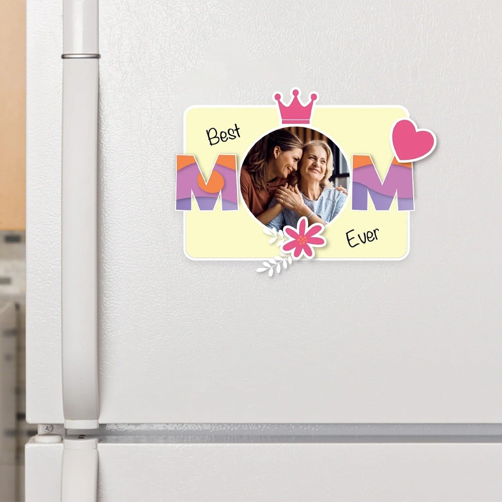 Best Mom Ever Fridge Magnet With Photo Cut Out (Silicon) Party Propz ...