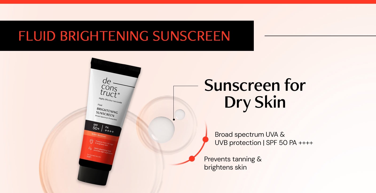 Deconstruct Brightening Sunscreen (SPF 50+ PA++++) Price - Buy Online ...