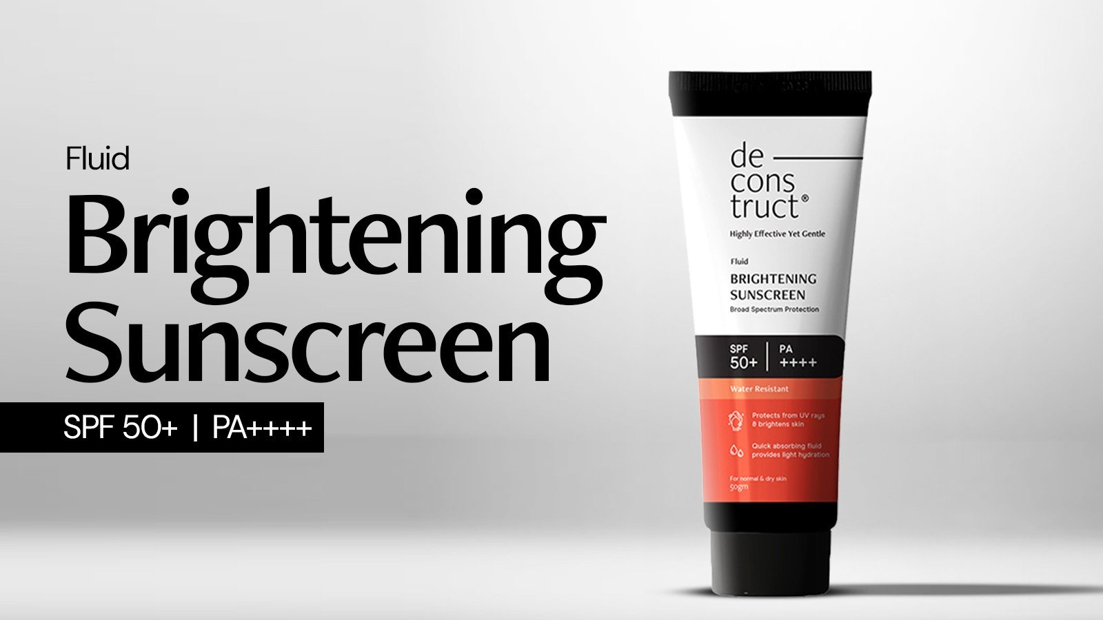 Deconstruct Fluid Brightening Sunscreen (SPF 50+ PA++++) Price - Buy ...