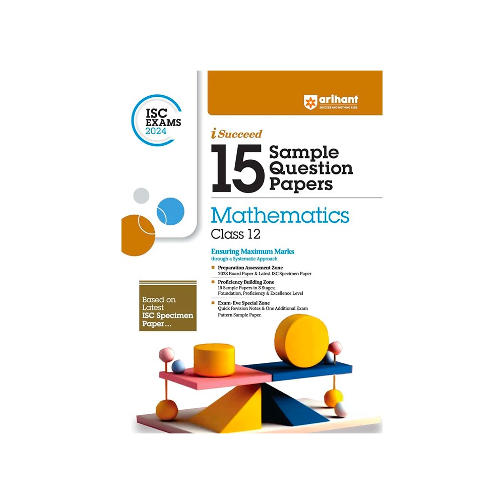 Arihant ISC Sample Question Papers Class 12 Mathematics Book for 2024 ...